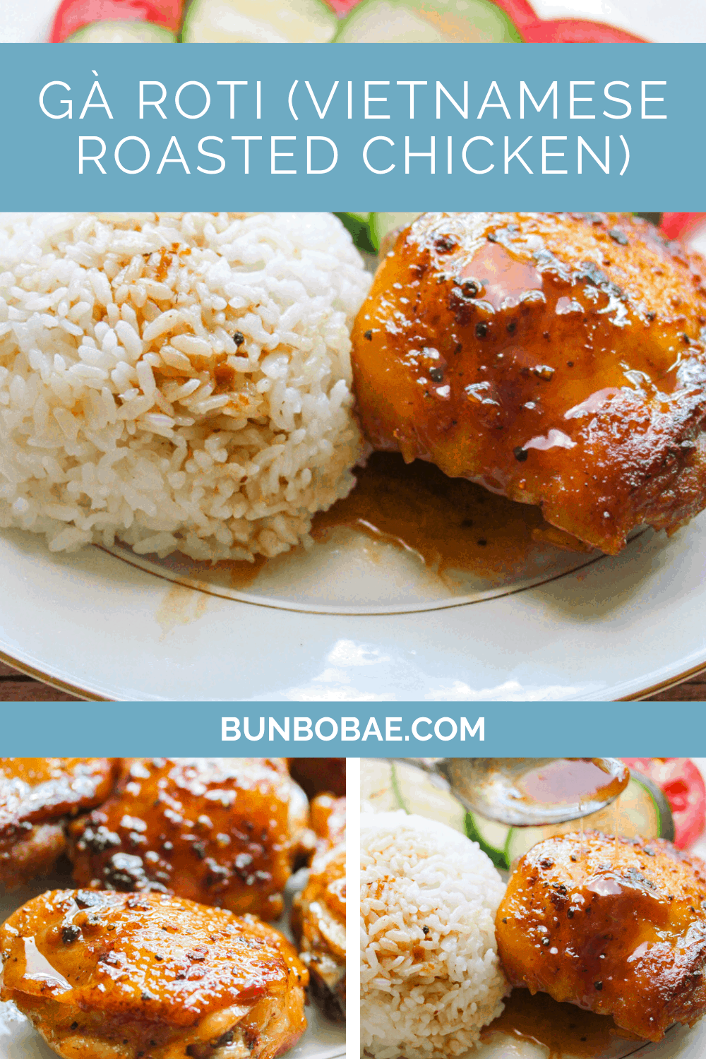 Vietnamese Roasted Chicken (Gà Roti) – Bun Bo Bae